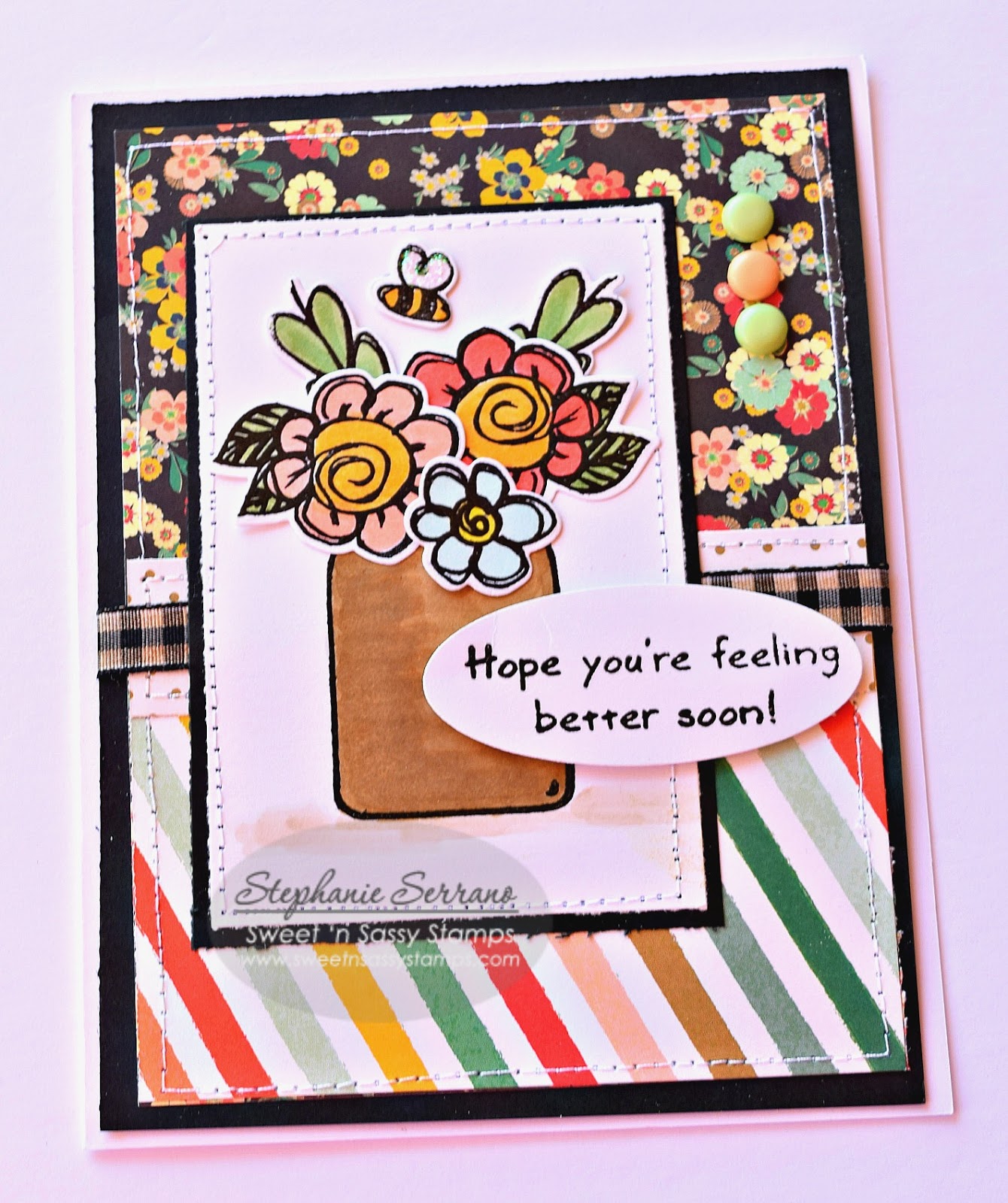 Sweet 'n Sassy Stamps: Feel Better Soon