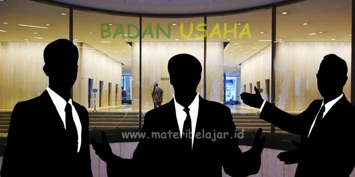 Pengertian Dan Jenis Badan Usaha Serta Peran Badan Usaha Dalam ...