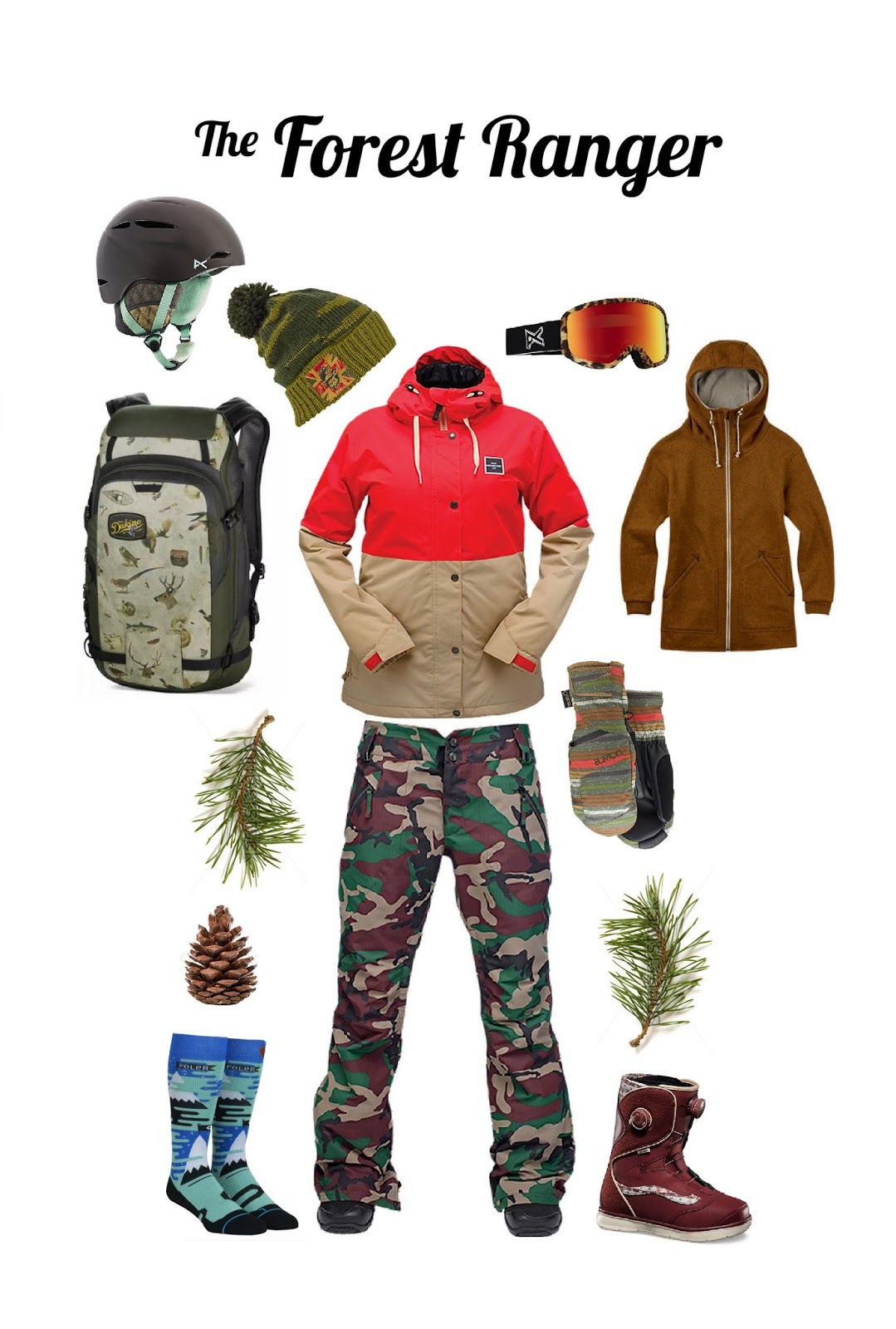 GIRLS PEARLS POWDER: Proper Snowboard Outfit: The Forest Ranger