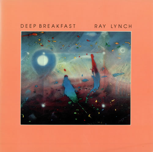 La voz de los vientos: Ray Lynch - Deep Breakfast (1984)