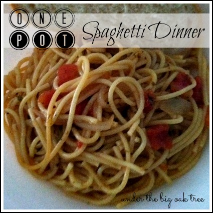 Under the Big Oak Tree: One Pot Spaghetti Dinner