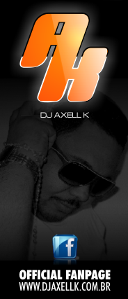Dj Axel K - Brazilian DJ Producer