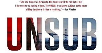 It's Either Sadness or Bookphoria...: Book Review: "UNSUB" by Meg Gardiner