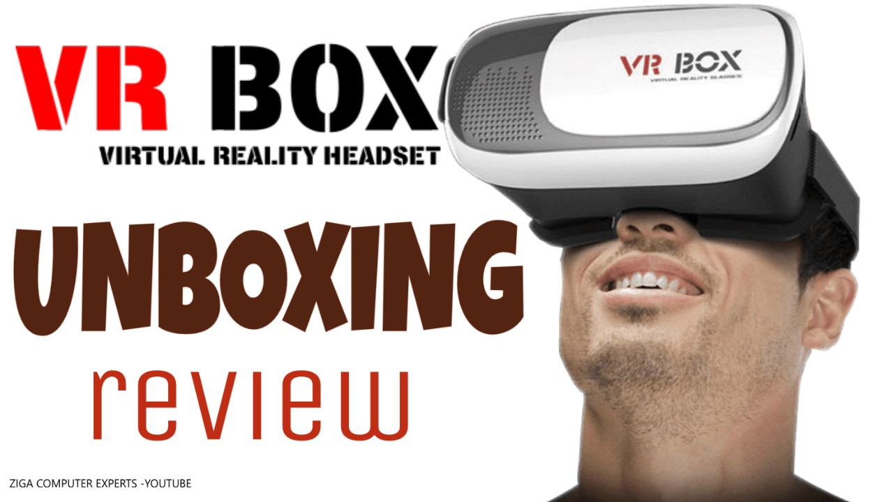 VR Box 2.0 Cheap Universal VR : Unboxing/Review | Ziga Computer Experts