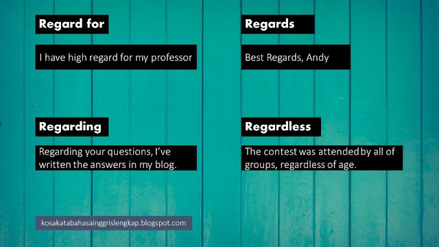Contoh Kalimat Menggunakan Kata Regard dan artinya