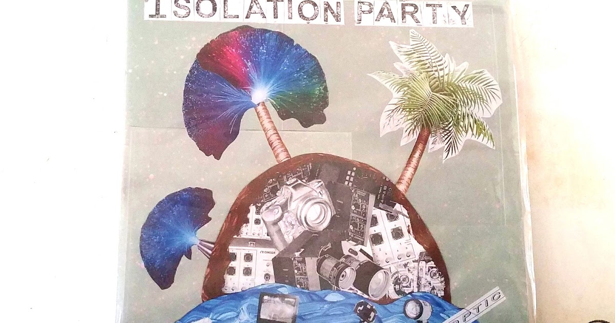ISOLATION PARTY Fiberoptic Holiday LP