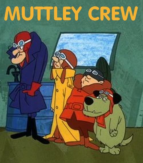 shilipoti: MUTTLEY CREW