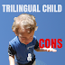 pros and cons of raising a trilingual child