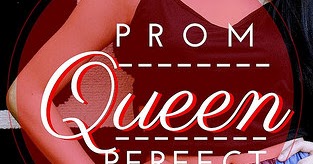 Ogitchida Kwe's Book Blog : Prom Queen Perfect By Clarisse David Cover ...