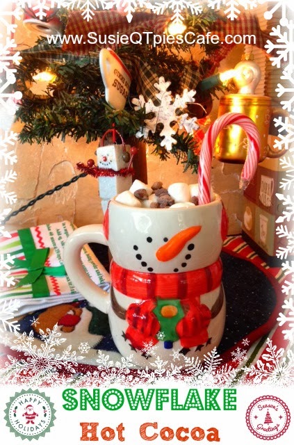 SusieQTpies Cafe: Snowflake Hot Cocoa Holiday Drink Recipe