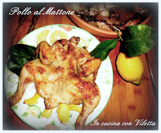 In Cucina Con Violetta: Pollo al Mattone