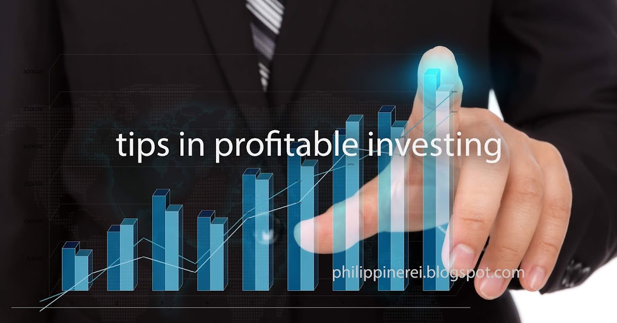 Tips in Profitable Investing