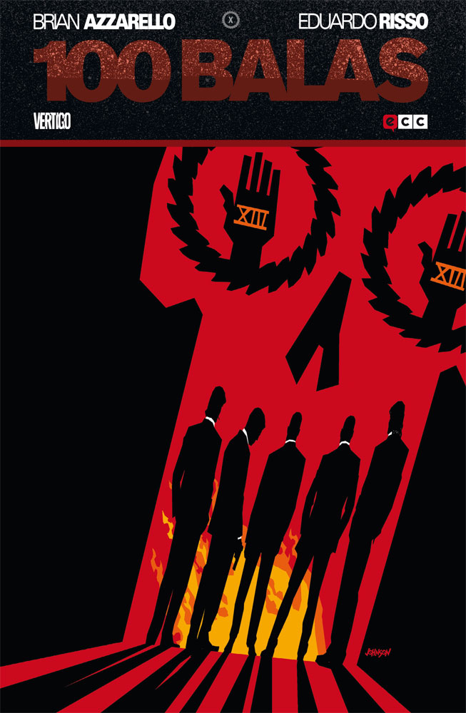 Abandonad toda esperanza: La Comicteca: 100 balas (Vol. X)