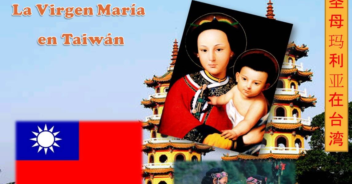 LA VIRGEN MARÍA EN TAIWÁN