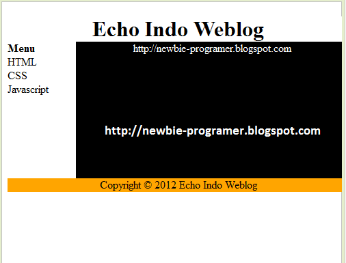 Cara Membuat Layouts di HTML | Echo Indo Weblog~