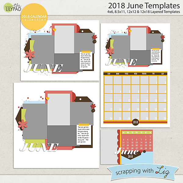 June Monthly Project Templates / Scrapping with Liz