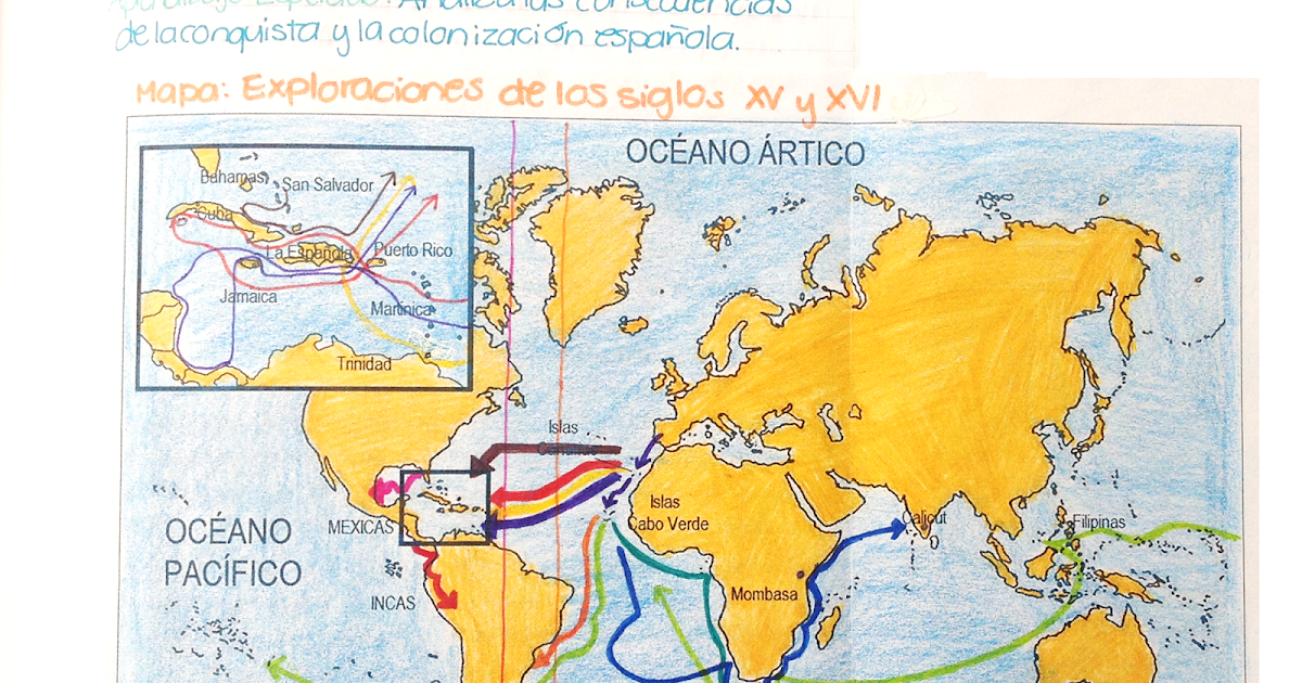 DAENNA GONZÁLEZ: Mapa de las exploraciones de los siglos XV y XVI de Cristobal Colón y de los ...