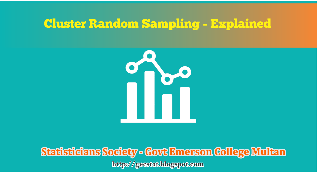 Cluster Random Sampling - Explained