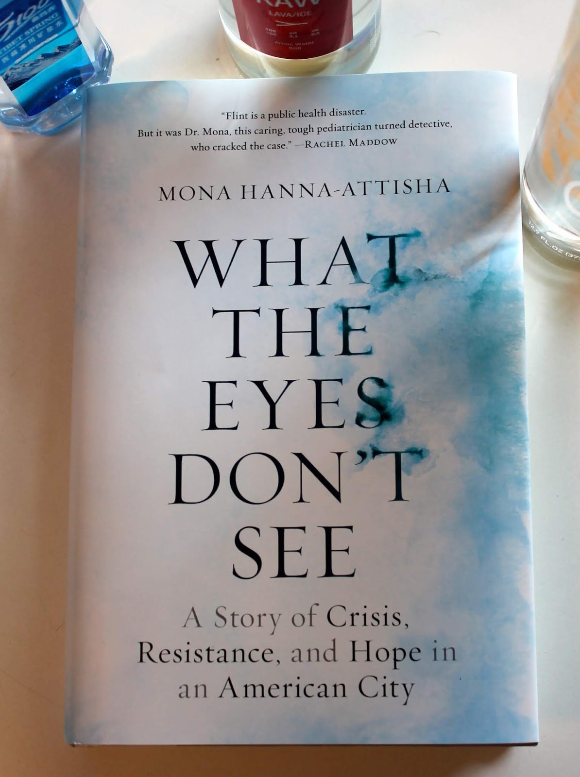 This World of Water: Book Review: "What the Eyes Don’t See" – Lead ...