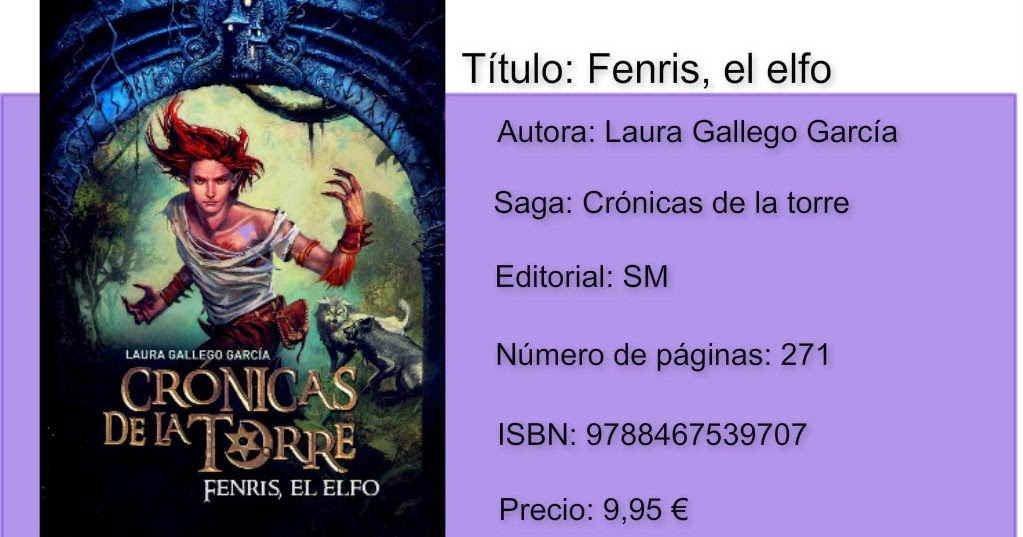 Reseña Fenris, el elfo (Crónicas de la torre #4) - Laura Gallego ...