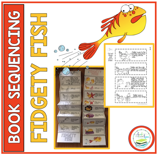 FIDGETY FISH SEQUENCING ~ Book Units by Lynn