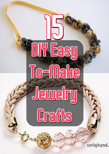 15 DIY Easy To Make Jewelry Crafts - DIY Craft Projects