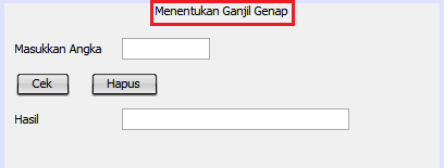 Pemrograman Berbasis Objek: Program GUI 5 - Menentukan angka genap / ganjil