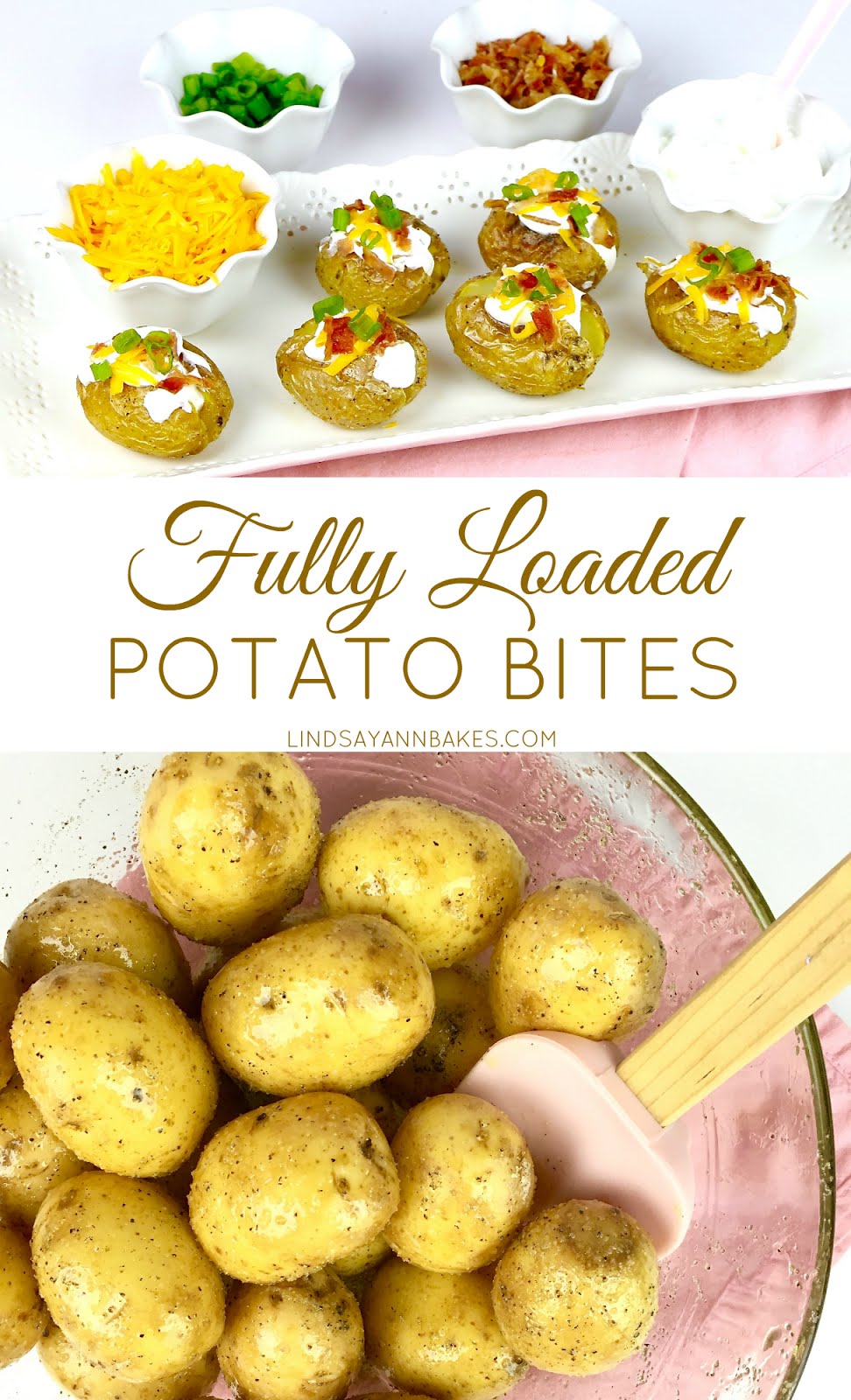 {VIDEO} Fully Loaded Mini Baked Potato Bites - The Lindsay Ann