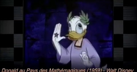 math: Film d'animation de Disney (30 min): Donald au pays des mathémagiques