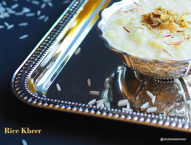 Meri Rasoi: Rice Kheer / Rice Pudding / Paal Payasam