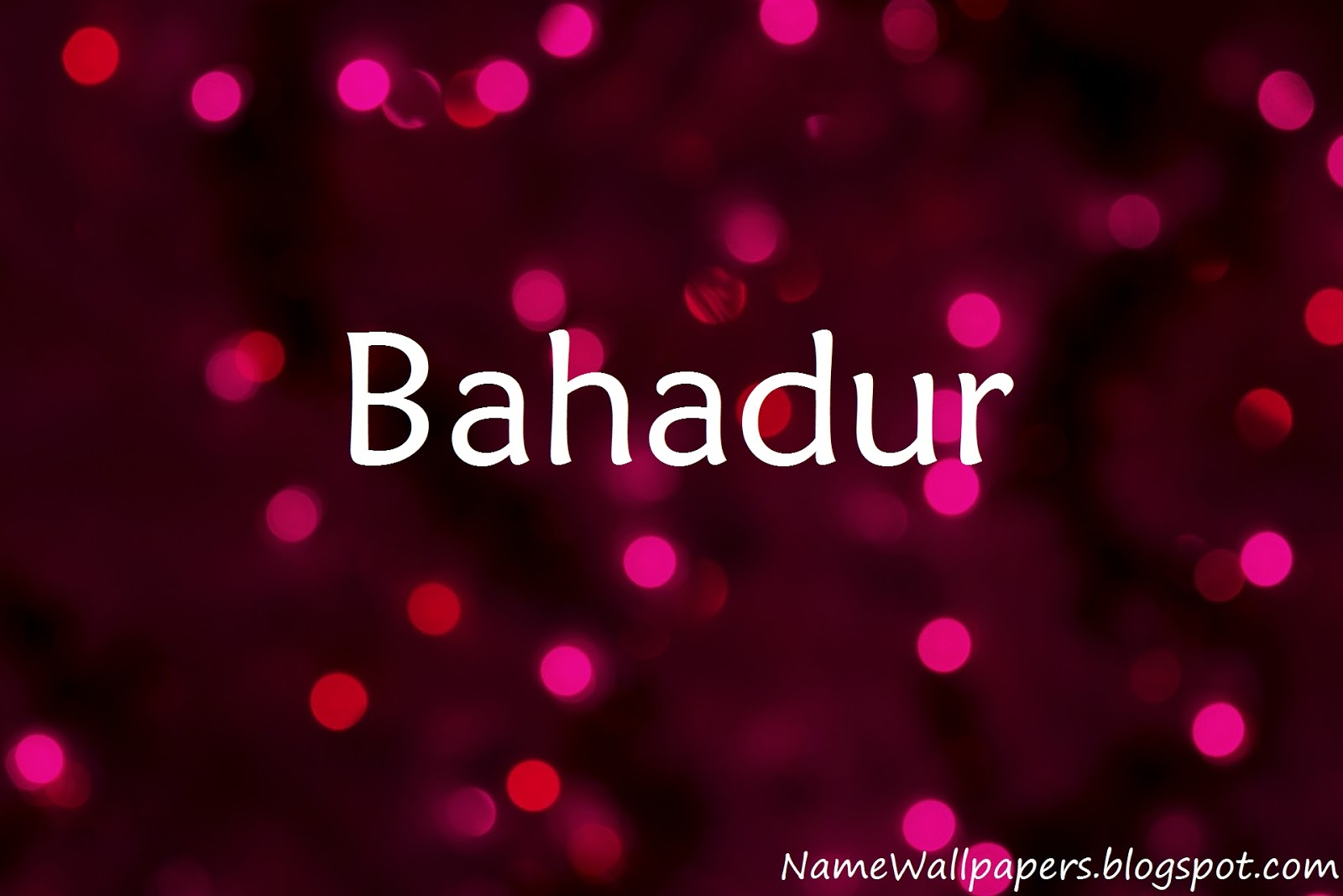 Bahadur Name Wallpapers Bahadur ~ Name Wallpaper Urdu Name Meaning Name ...