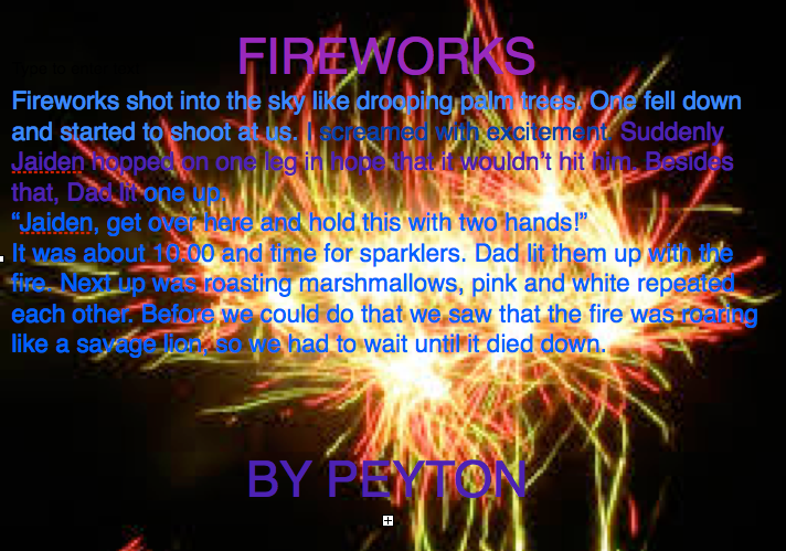 Pod 6 Hurupaki School: Peyton's Fireworks Writing