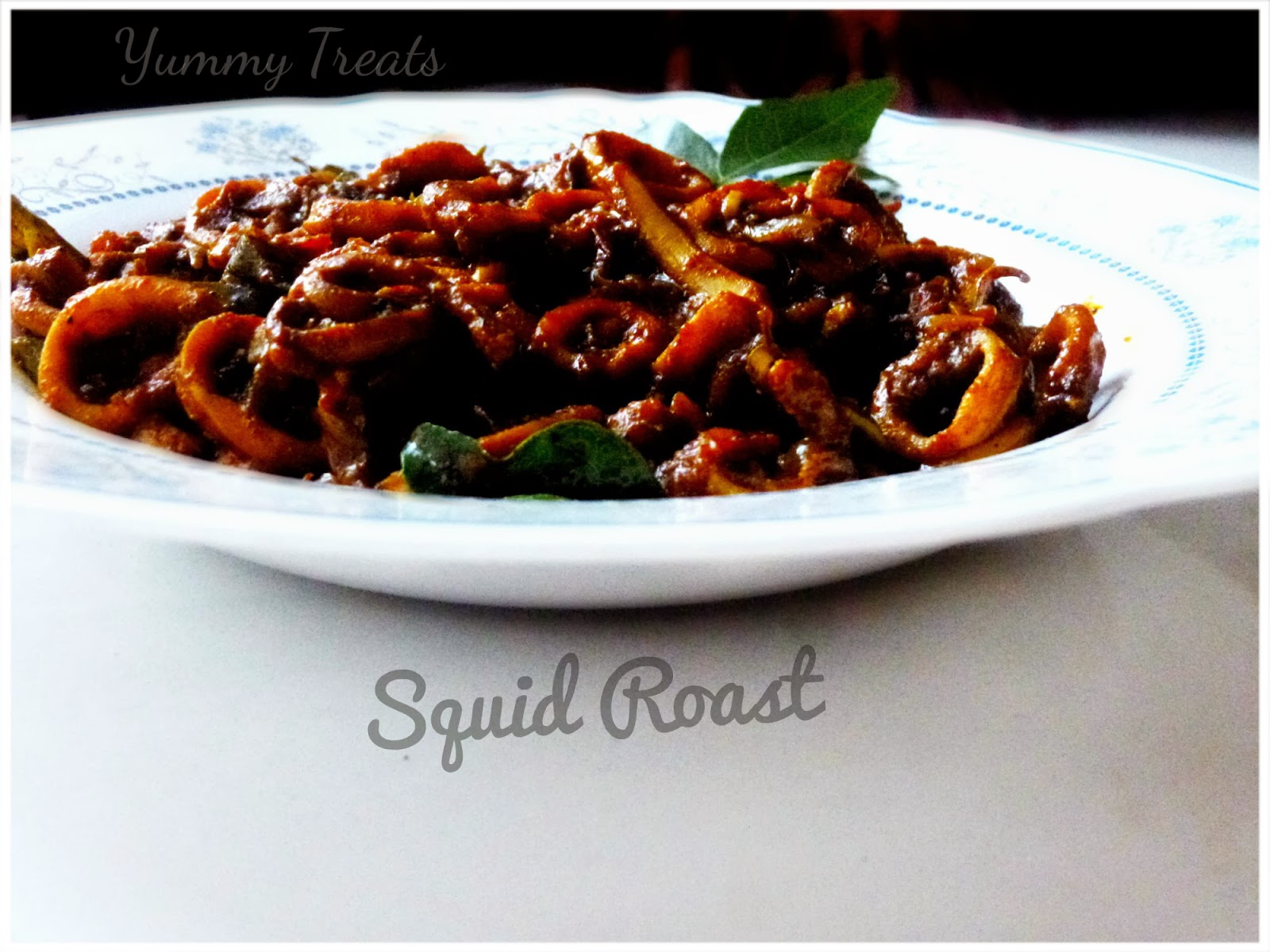YUMMY TREATS: Spicy Squid Roast (Kerala Style)