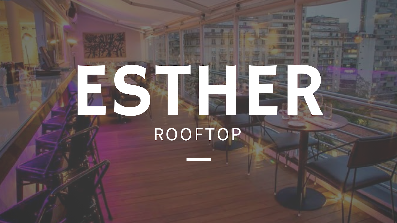.: Esther Rooftop - Uma delicia nas alturas do centro de SP!