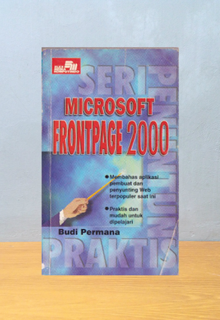 MICROSOFT FRONTPAGE 2000, Budi Permana - Jual Beli Buku Online