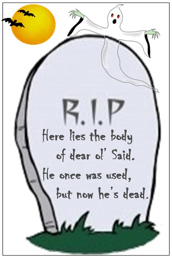 A Full Classroom: Said is Dead