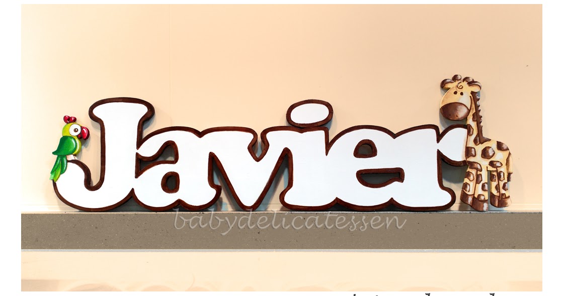 BABY DELICATESSEN LETRAS DE MADERA: LETRAS DE MADERA PARA JAVIER