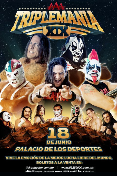 La Verdad De La Lucha Libre: Cartel Final de Triplemanía XIX. El ...