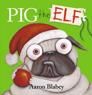 Kids' Book Review: Review: Pig the Elf
