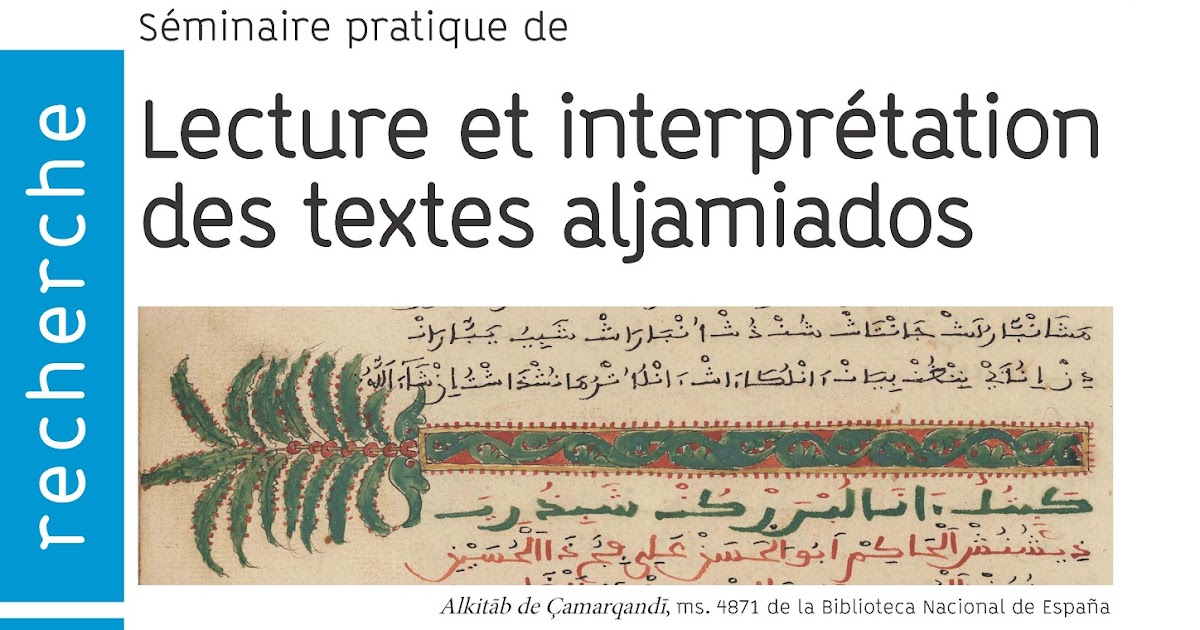 Séminaire pratique de: Lecture et interprétation des textes aljamiados ...