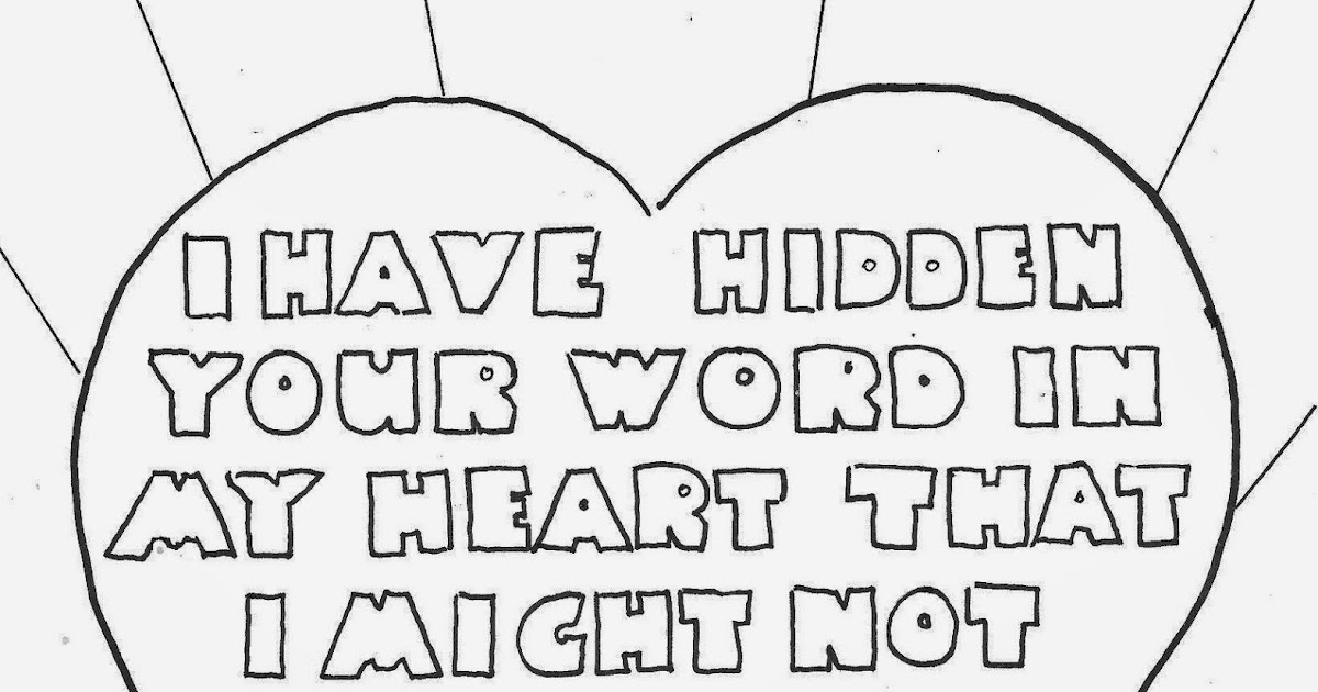 Coloring Pages for Kids by Mr. Adron: I Have Hidden Your Word In My ...