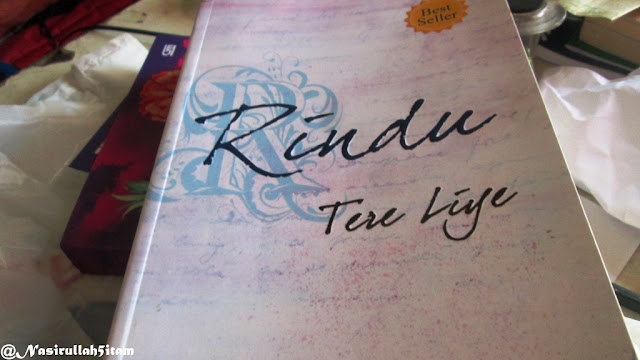 [Review Novel] Rindu – Tere Liye - Nasirullah Sitam
