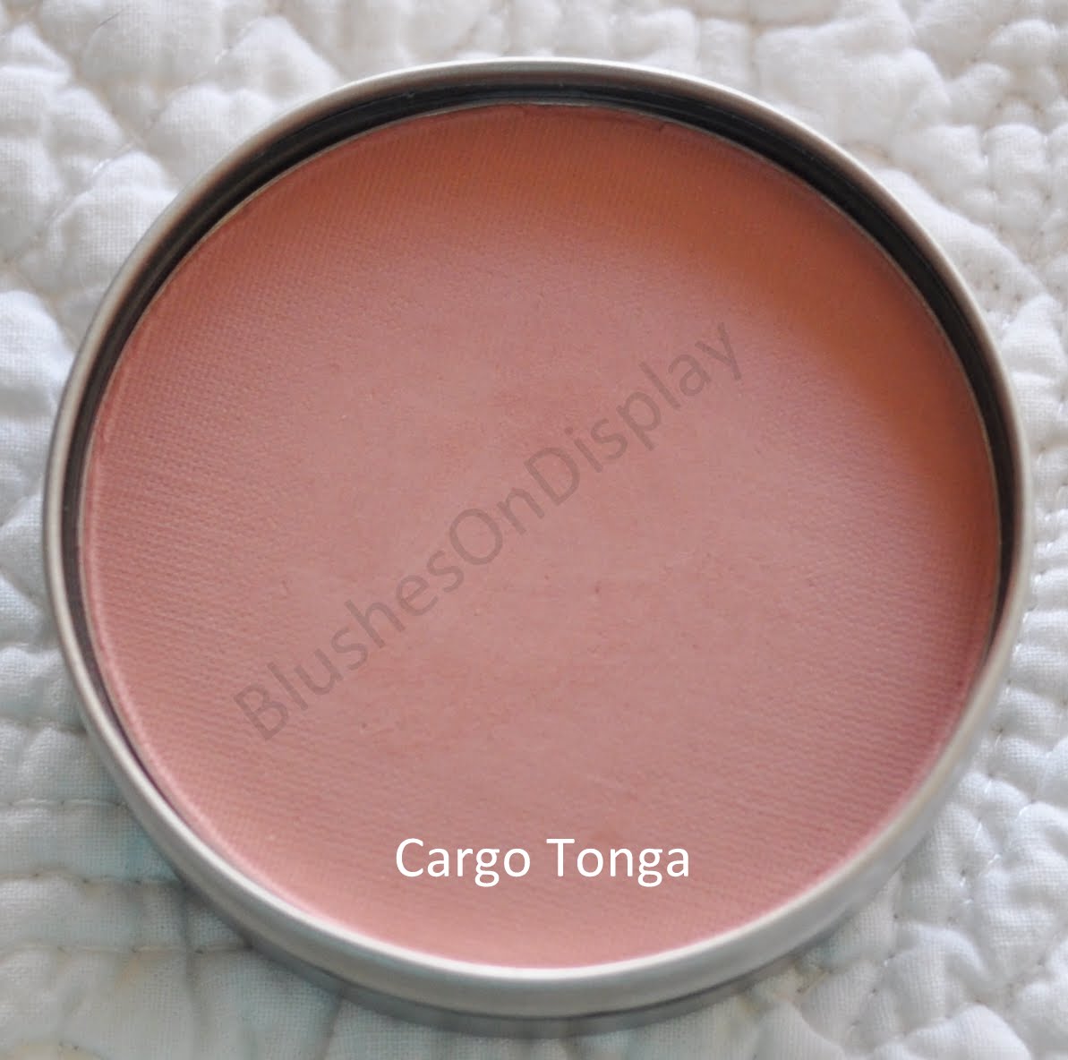 Blushes on Display: Cargo Blush--Tonga
