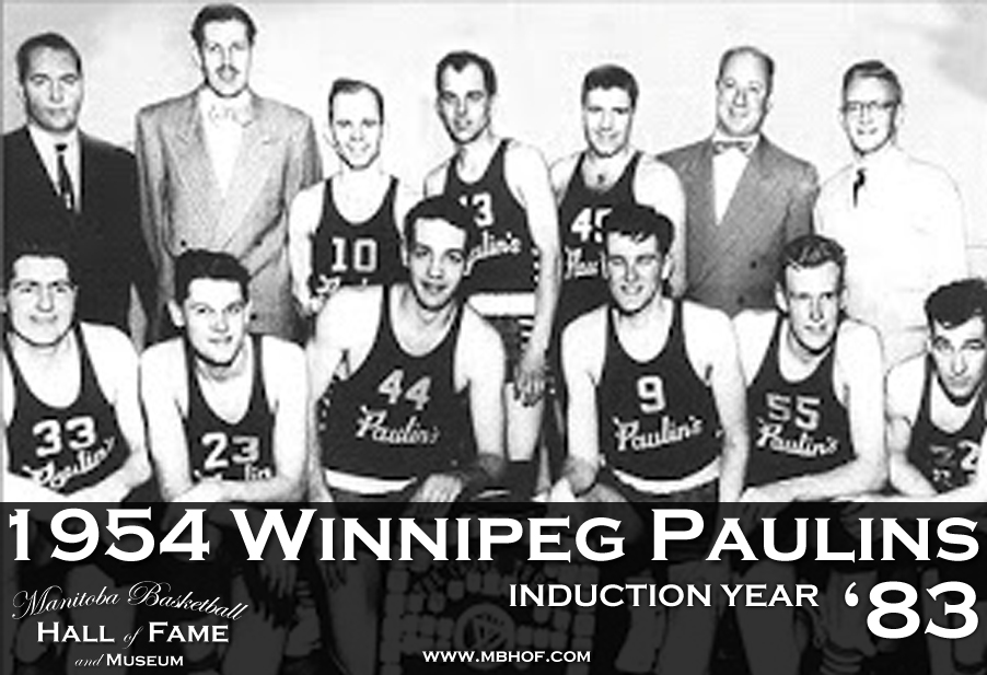 1954 Winnipeg Paulins - Manitoba Basketball Hall of Fame and Museum