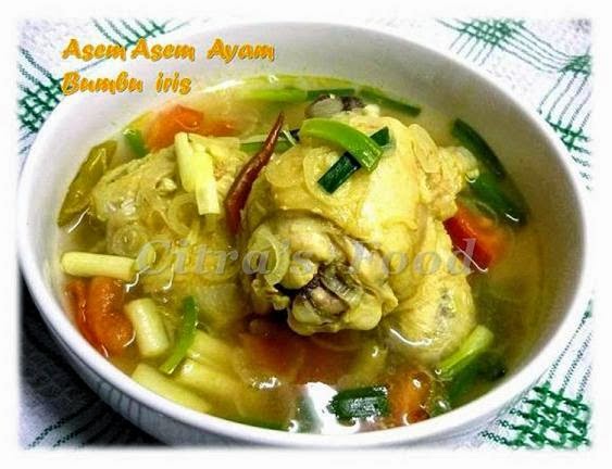Citra's Home Diary: Asem Asem Ayam (Spicy Sour Chicken gravy)