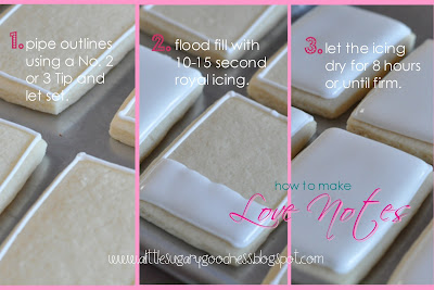 A Little Sugary Goodness: Love Notes Valentine Cookies
