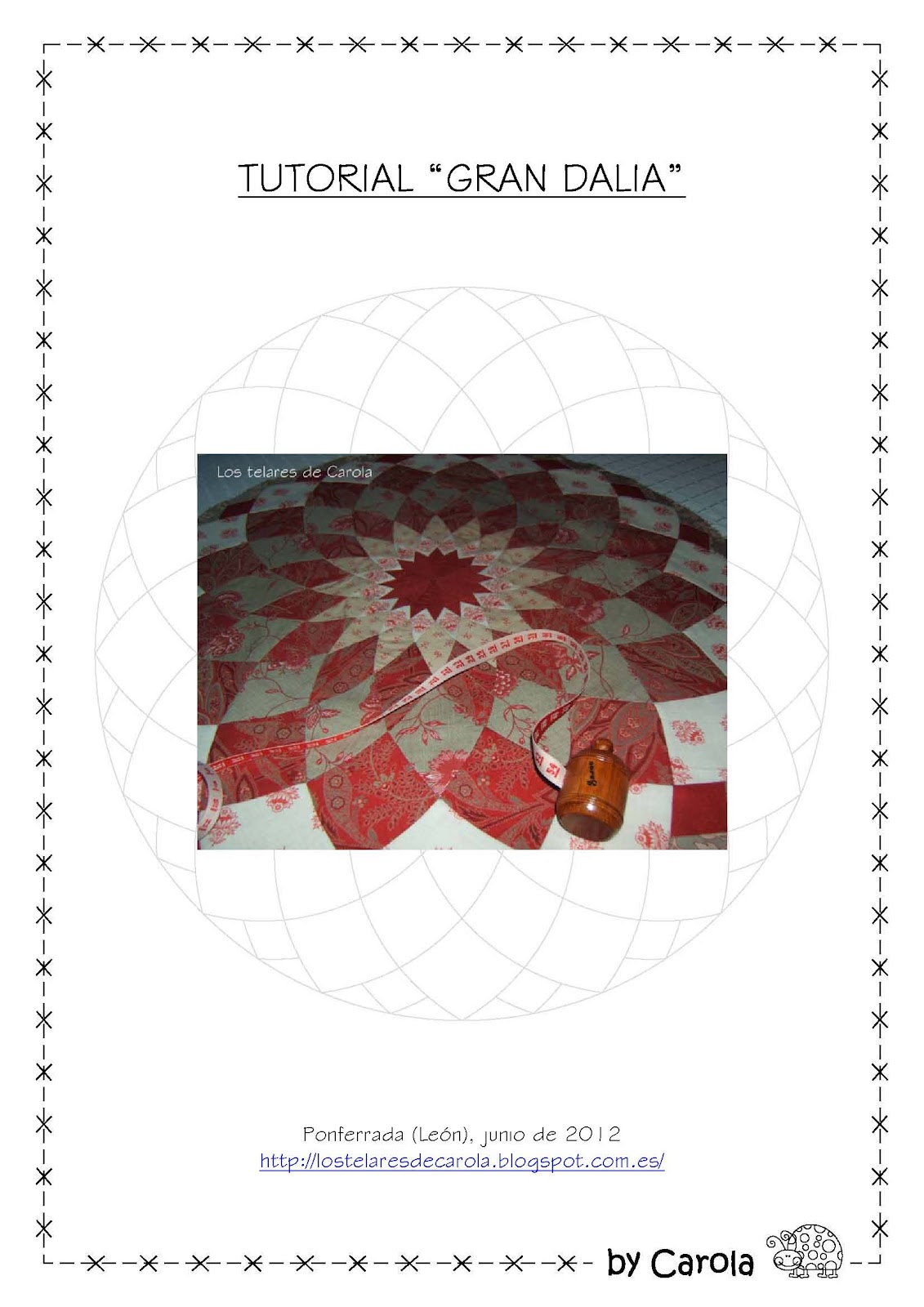 Los Telares de Carola: Tutorial "Gran Dalia"