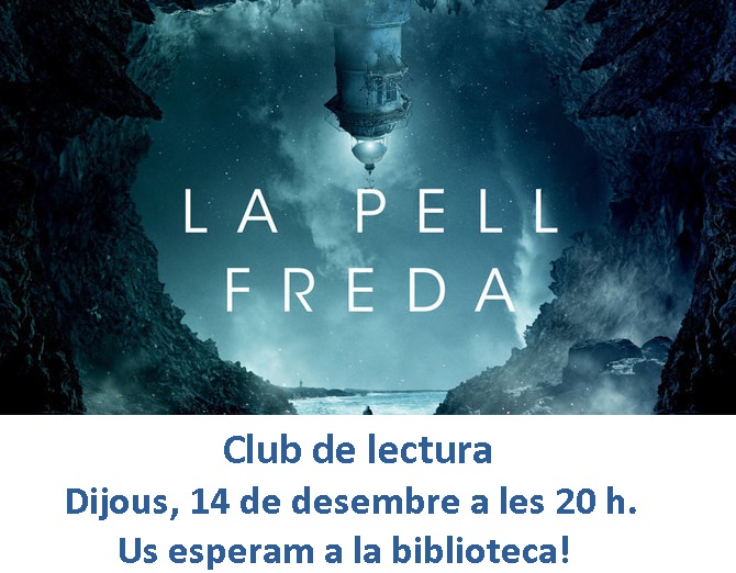 CEPA PITIÜSES LLENGUA CATALANA: Club de lectura: La pell freda