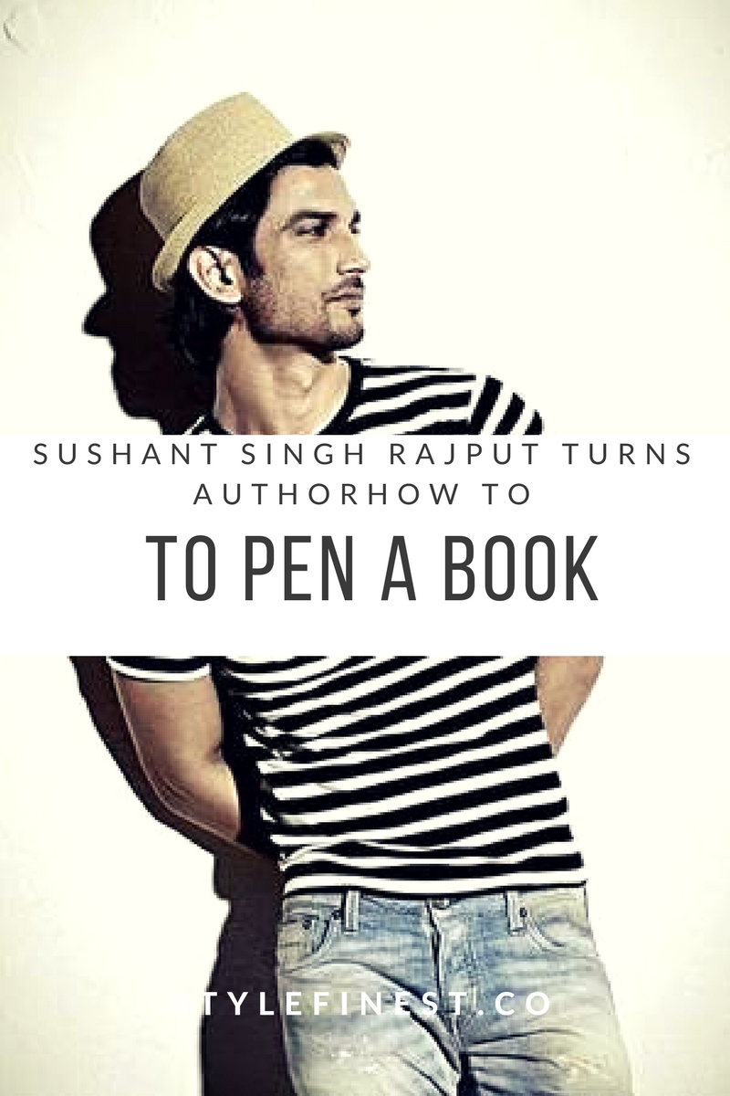 Sushant Rajput turns author, to pen a book with his thoughts ...