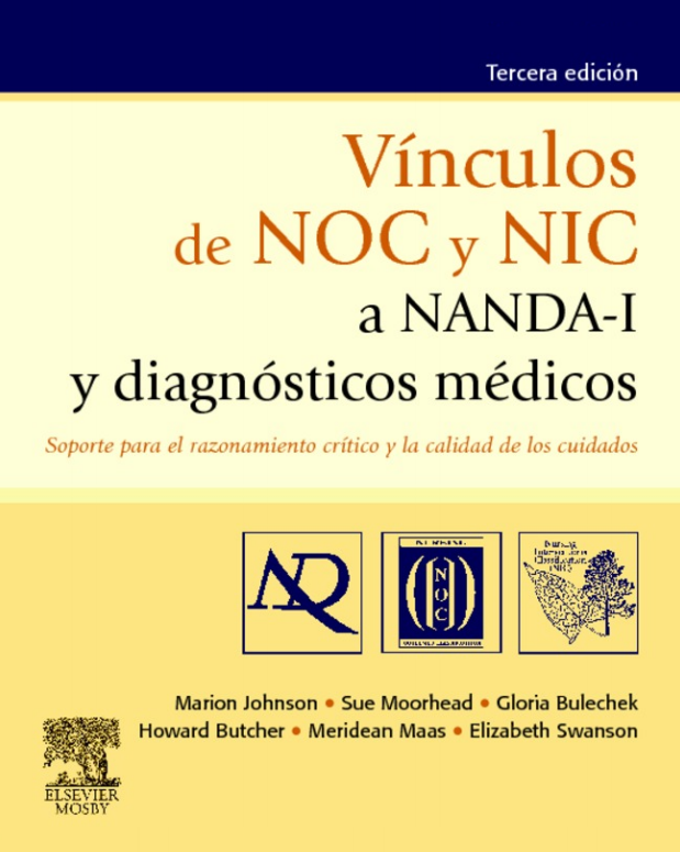 ENFERMERIX: LIBRO: “Vínculos de NOC y NIC a NANDA-I y diagnósticos médicos”